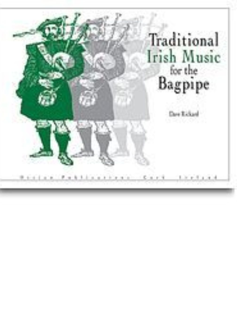 Traditional Irish Music For The Bagpipe | Dowling